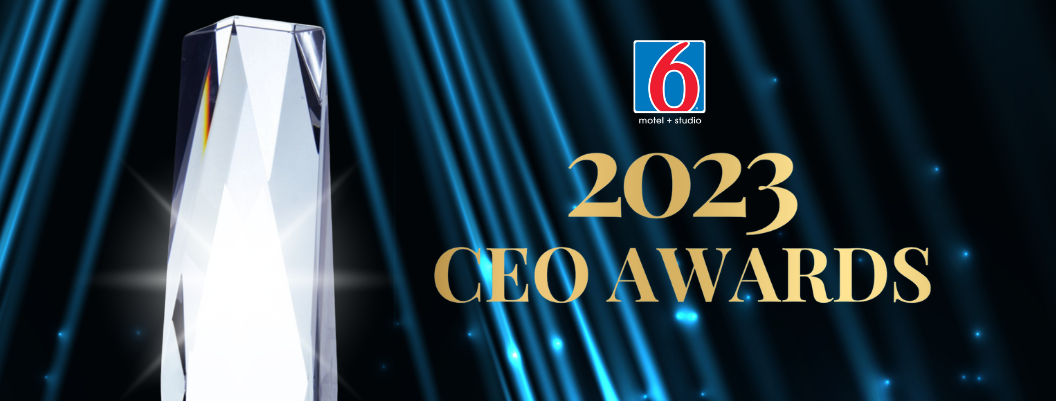G6 Honors 2023 CEO Award Winners - G6 Hospitality
